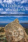El codice In'lakesh: Los veintiun pergaminos 9781504378390 | eBay