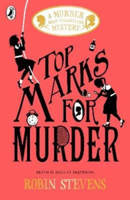 Top Marks For Murder by Robin Stevens: Used | eBay