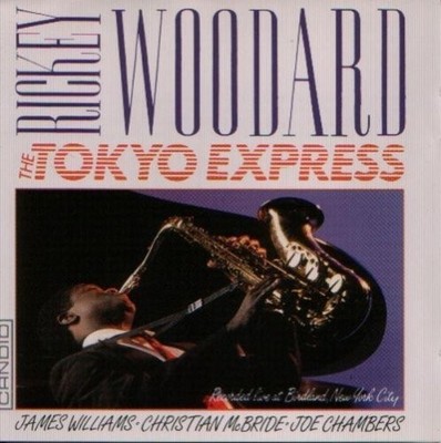 Rickey Woodard - Tokyo Express - Rickey Woodard CD M9VG The Cheap Fast ...