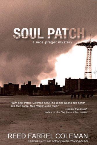 Moe Prager Ser.: Soul Patch by Reed Farrel Coleman (2007, Perfect) for ...