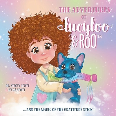 The Adventures Lucy-Loo Roo: Magic Grat by Scott, Stacey -Paperback ...