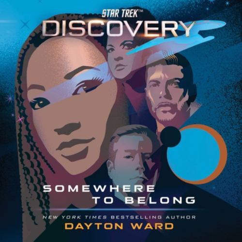 The Star Trek: Discovery Ser.: Star Trek: Discovery : Somewhere to ...