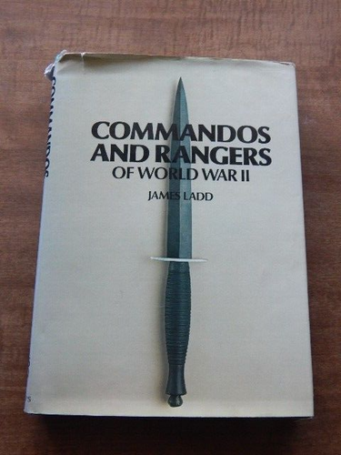 Commandos and Rangers of World War II by James Ladd (1978, Hardcover w ...