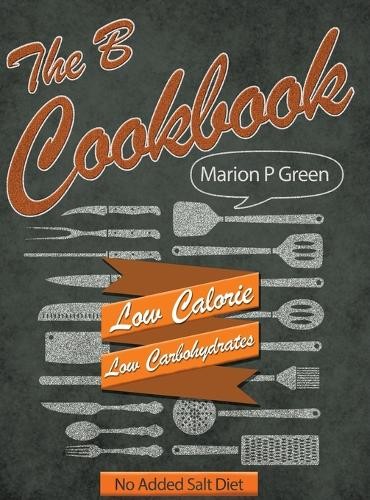 Marion P Green The B Cookbook (Hardback) (US IMPORT) | eBay