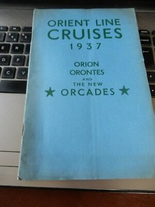 ORIENT LINE SS ORION ORONTES ORCADES 1937 BOOKLET 14 X 20 CM | eBay