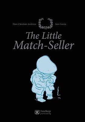 The Little Match-Seller Garcia, Sam Paperback | eBay