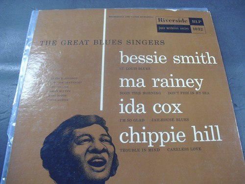 Great Blues Singers Riverside RLP 1032 Ma Rainey Ida Cox Bessie Smith ...