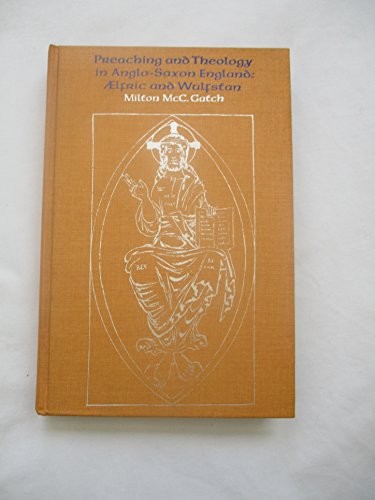 Preaching and Theology in Anglo-Sax..., Gatch, Professo | eBay.de
