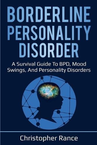 Christopher Rance Borderline Personality Disorder (Paperback) (US ...