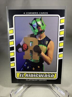 El Ridiculoso Pro Wrestling Trading Card 4 Corner Wrestler WWE Indy ...