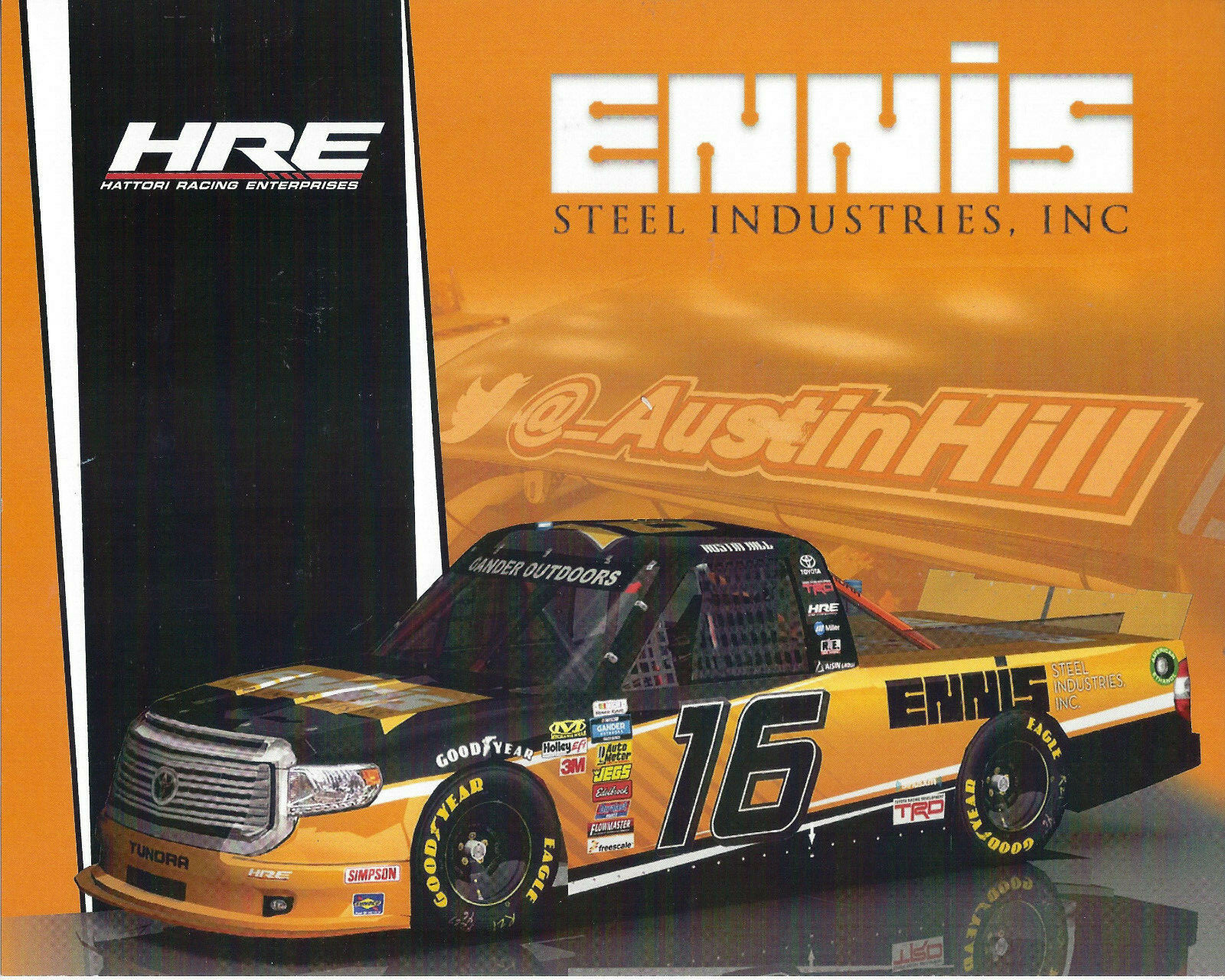 2019 AUSTIN HILL "ENNIS STEEL INDUSTRIES" #16 NASCAR GANDER TRUCK ...