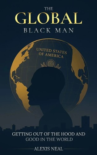 The Global Black Man | Alexis Neal | Buch | Englisch | 2025 | EAN ...