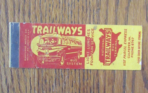 TRAILWAYS BUS TERMINAL MATCHBOOK COVER: CULPEPER, VIRGINIA c1940s ...