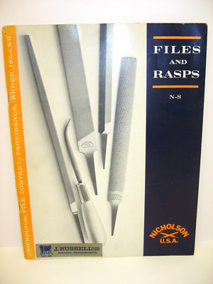 1965 Files and Rasps Catalog, Nicholson File Company, Providence, Rhode ...