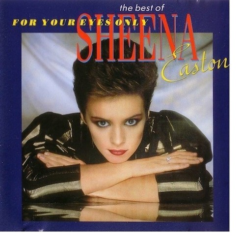 Sheena Easton – For Your Eyes Only (The Best Of Sheena Easton) EMI ...