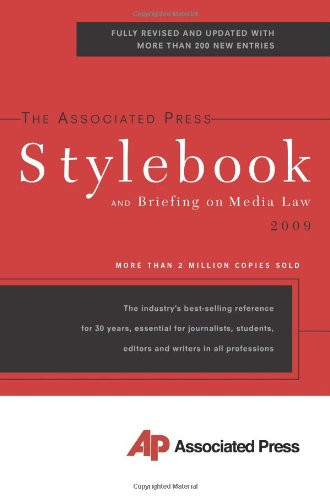 The Associated Press Stylebook 2009 (Associated Press Stylebook ...