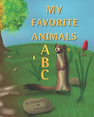 My Favorite Animals ABC: What - GOOD 9781736136416| eBay