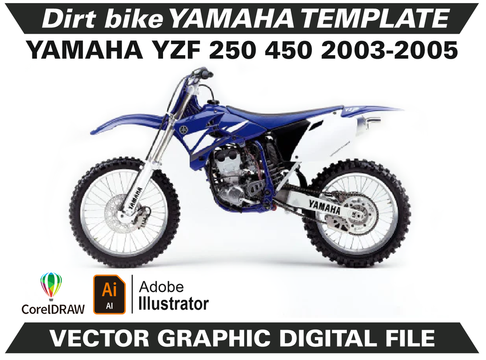 Yamaha YZF 250 450 2003-2005 Template Vector Format Ai CDR EPS M22 | eBay