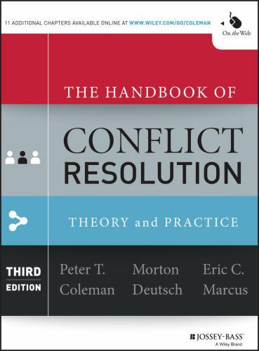 The Handbook of Conflict Resolution : Theory and Practice by Morton ...