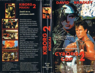 CYBORG COP 2 (1994) DAVID BRADLEY - SAM FIRSTENBERG - SLOVENIAN VHS | eBay