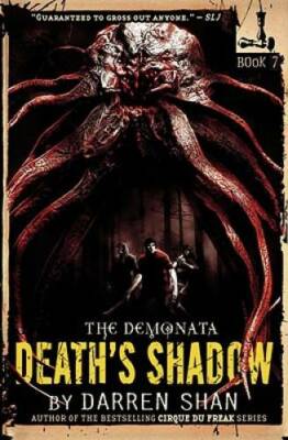 The Demonata #7: Death's Shadow - Paperback By Shan, Darren - GOOD ...