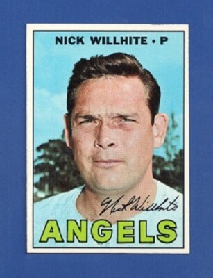 1967 TOPPS # 249 NICK WILLHITE LOS ANGELES ANGELS NM FREE SHIPPING | eBay