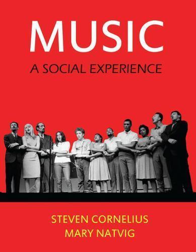 Music : A Social Experience by Mary Natvig and Steven Cornelius (2011 ...