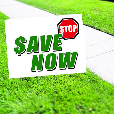 Stop Save Now Yard Sign With Stake Outdoor Advertising Business ...