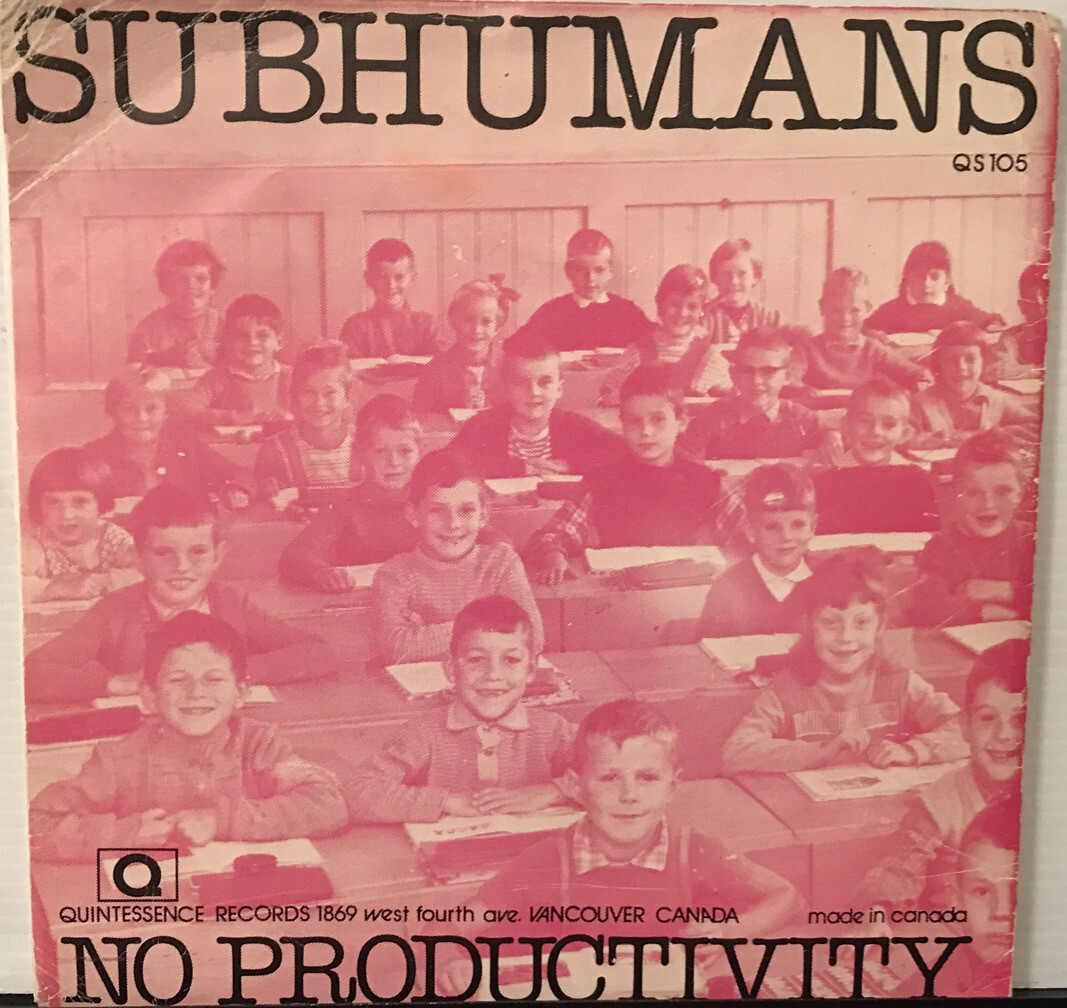 Subhumans - Firing Squad 7” Single 1980 Quintessence Records – QS 105 ...