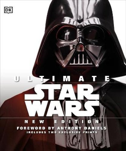 Ultimate Star Wars New Edition: The Definitive Guide to the Star Wars ...