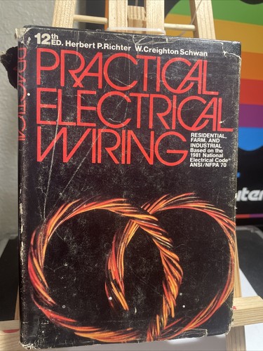 Practical Electrical Wiring 12th Ed Vintage Book Herbert Richter W C ...