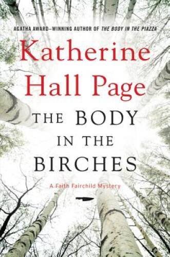 The Body in the Birches: A Faith Fairchild Mystery (Faith Fairchi ...