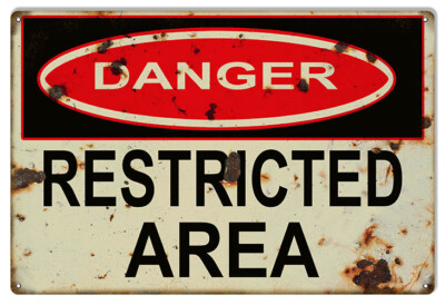 DANGER RESTRICTED AREA 18" HEAVY DUTY USA MADE METAL GAS STATION ...