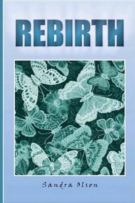 Rebirth by Sandra Olson (English) Paperback Book 9781534896734 | eBay UK