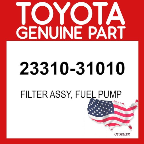 TOYOTA GENUINE 23310-31010 FILTER ASSY, FUEL PUMP OEM | eBay