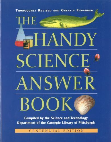 Handy Science Answer Book by Library Carnegie and Science and ...