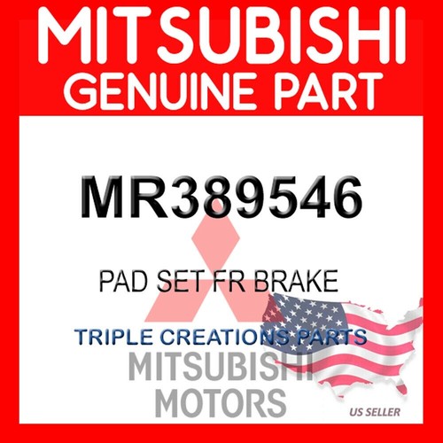 Genuine OEM Mitsubishi MR389546 PAD SET FR BRAKE | eBay