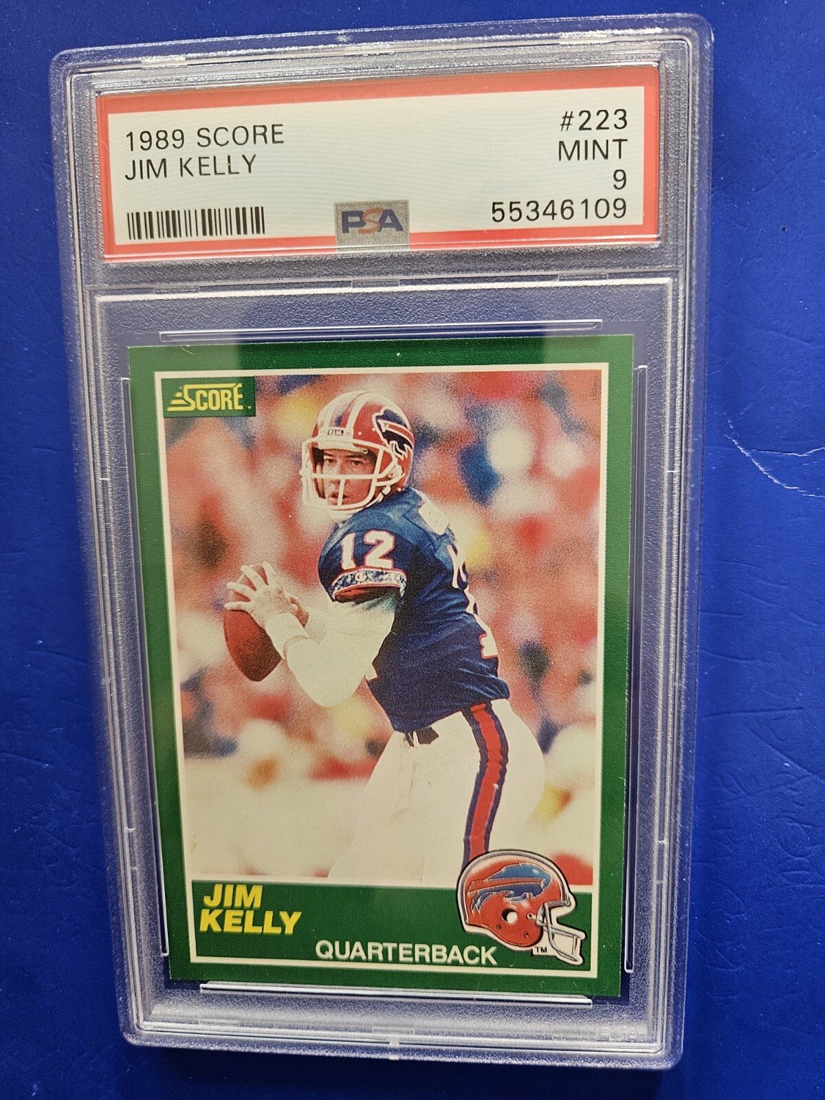 1989 SCORE FOOTBALL #223 JIM KELLY (HOF)☆☆PSA 9 (MINT)☆☆BUFFALO BILLS ...
