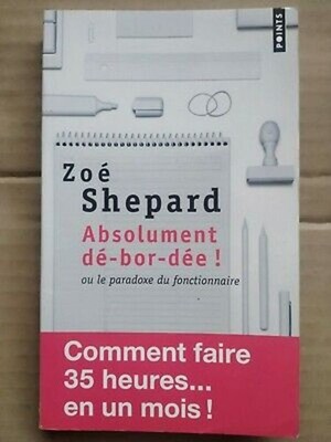 Zoé Shepard - Absolument dé-bor-dée ! / Points 2011 | eBay
