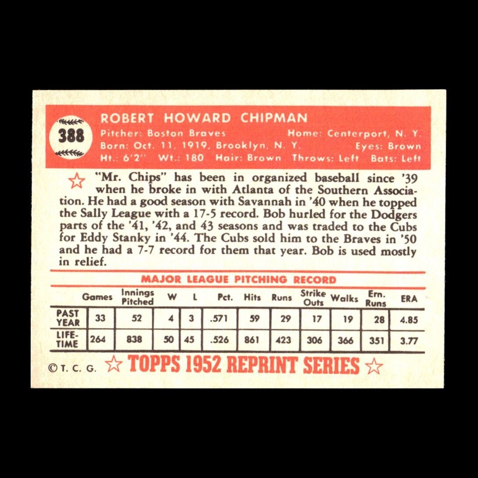 Bob Chipman 1983 Topps 1952 Reprint Series Boston Braves #388 NM+ Pack ...