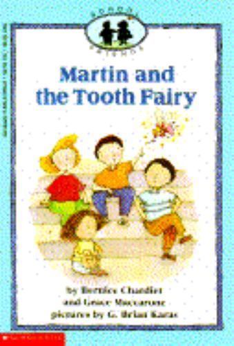 Martin and the Tooth Fairy (School Friends) by MacCarone, Grace ...