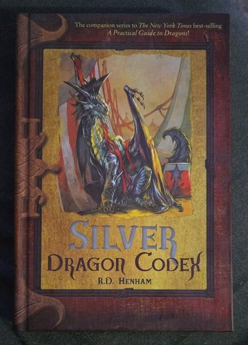 Silver Dragon Codex Hardcover R. D. Henham 9780786952533| eBay