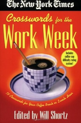 The New York Times Crosswords for the Work Week : 75 Crosswords f ...