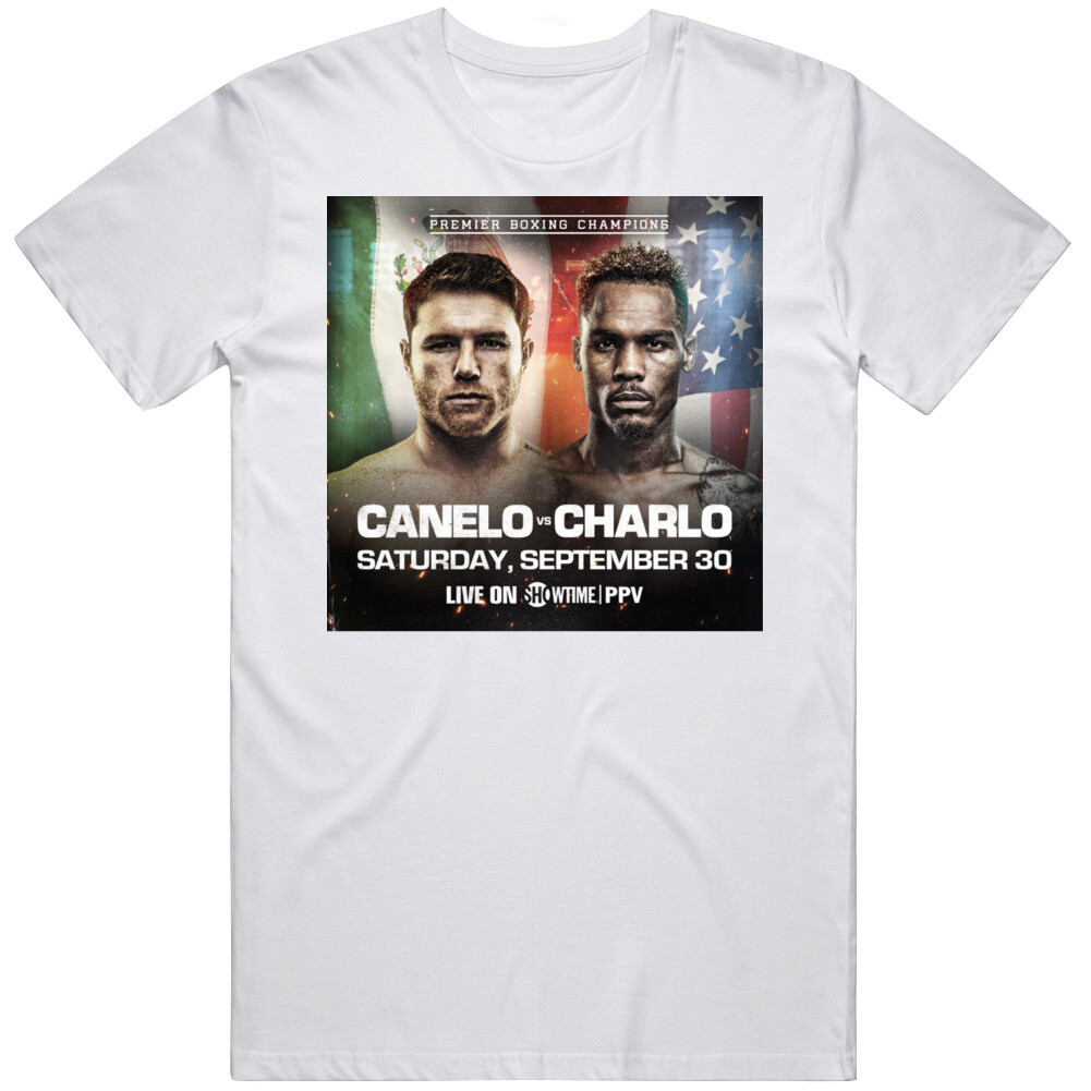 Canelo Vs Charlo Poster fight fan Boxing Fan Fight T Shirt | eBay