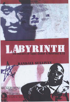 LAbyrinth: A Detective Investigates the Murders of Tupac Shakur and ...