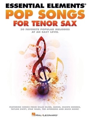 Essential Elements Pop Songs for Tenor Saxophone (Tascabile) | eBay