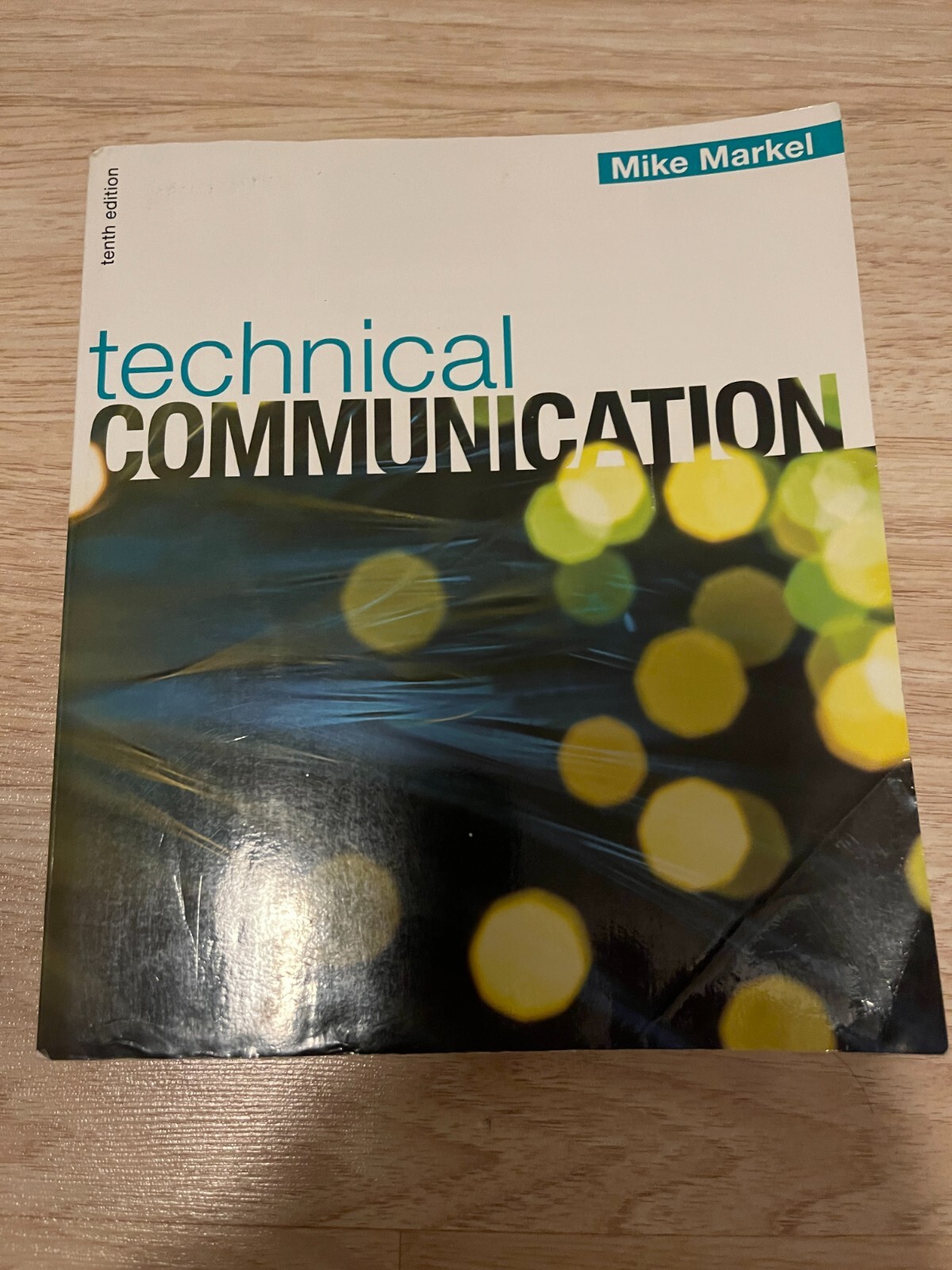 Technical Communication by Mike Markel (2012, Trade Paperback, New ...