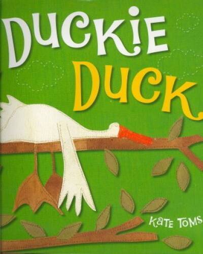 Duckie Duck - Hardcover By Kate Toms - VERY GOOD | eBay