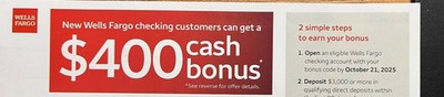 WELLS FARGO BANK CHECKING ACCOUNT $400 BONUS COUPONS EXP 4/21/26 | eBay