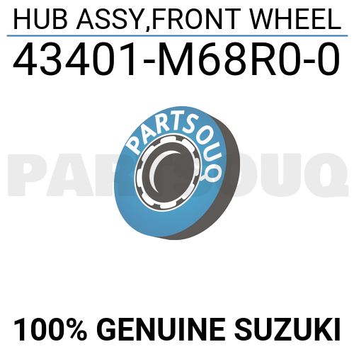 43401M68R00 Genuine Suzuki HUB ASSY,FRONT WHEEL 43401-M68R0-0 | eBay